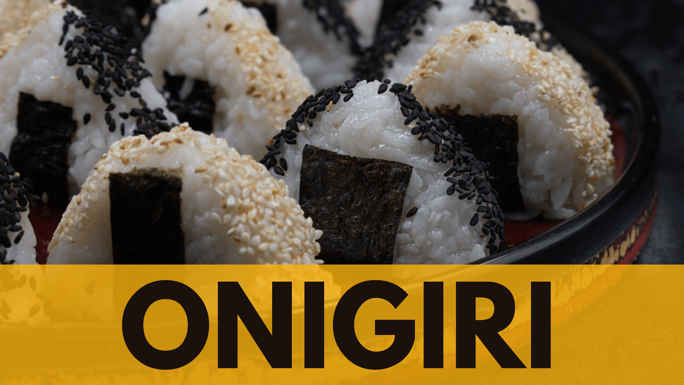 Receta de Onigiri Japones y Tipos de Onigiri - Wenzhou Supermercado Blog
